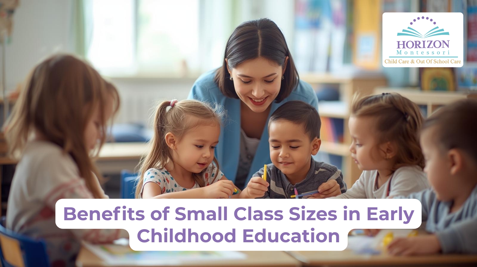Benefits of Small Class Sizes in Early Childhood Education